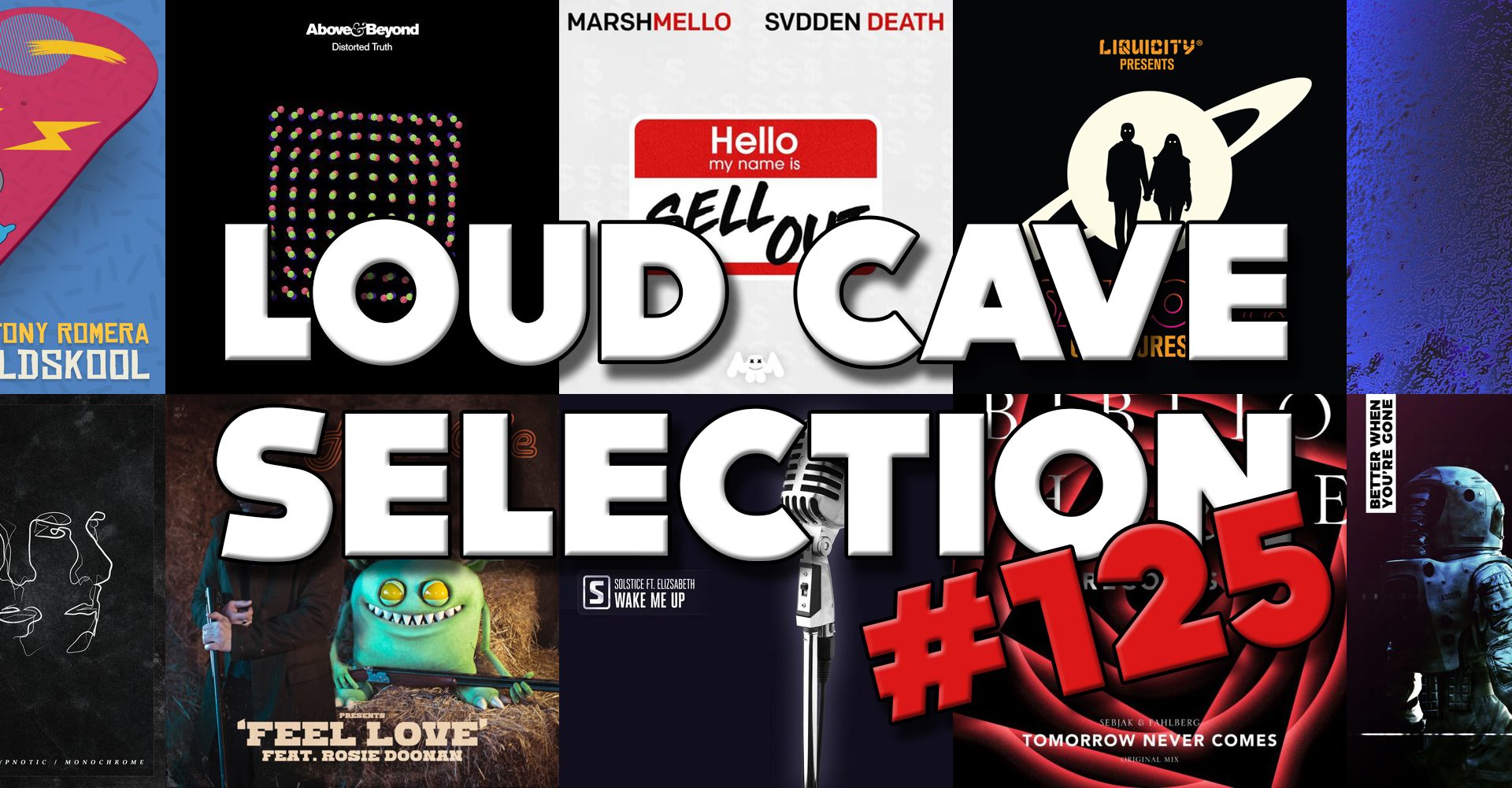 Loud Cave Selection #125 – Loud Cave