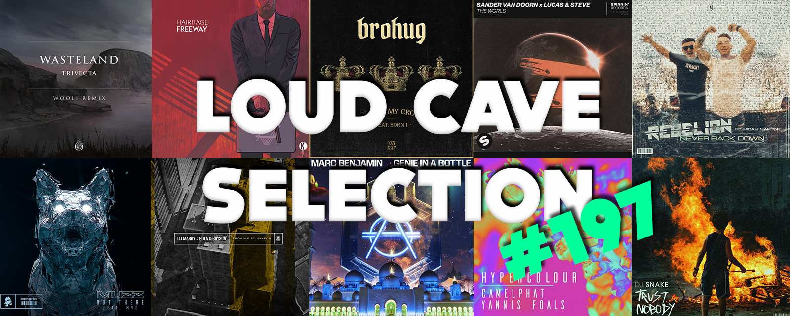 Loud Cave Selection #197 – Loud Cave