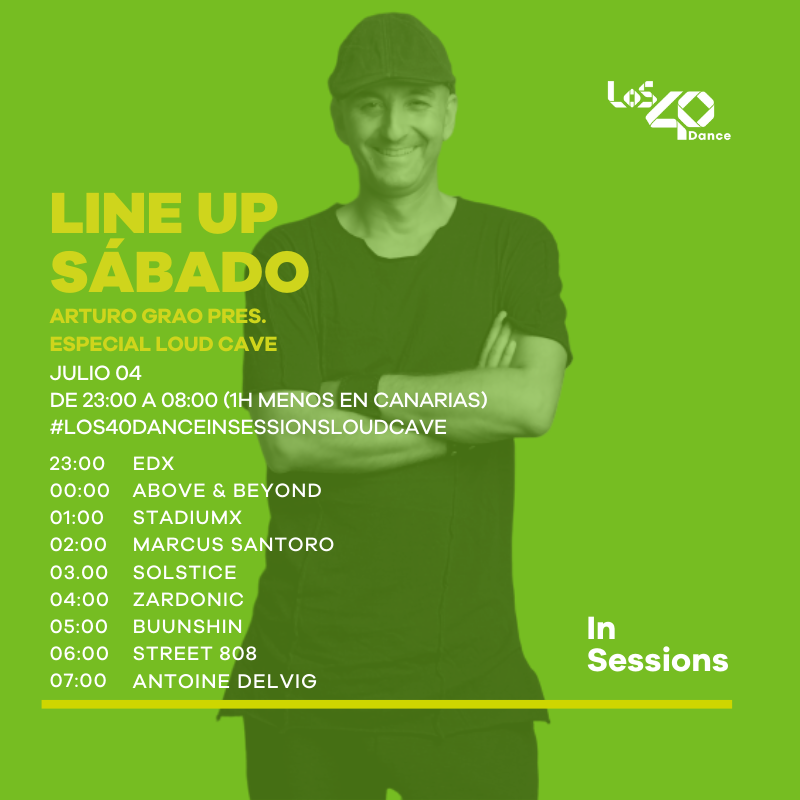 LOS40 Dance In Sessions: Especial Loud Cave – Loud Cave