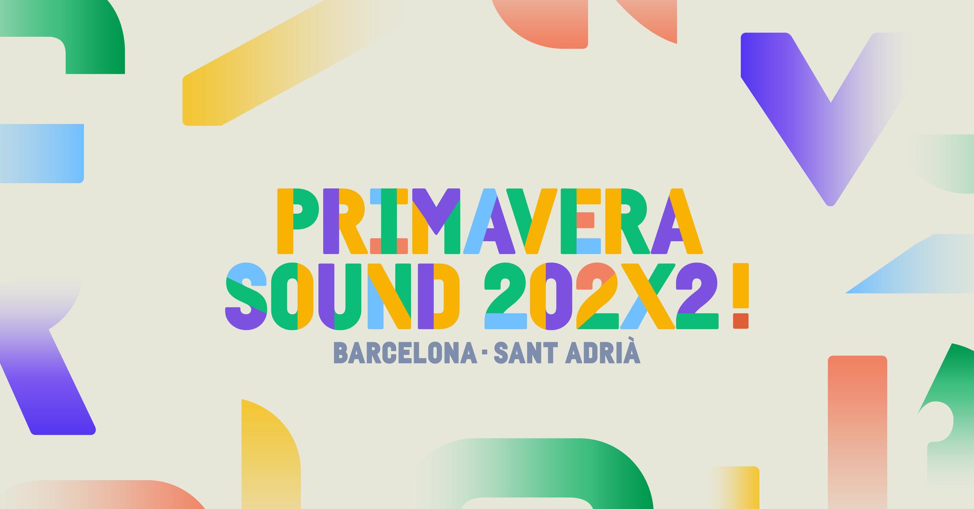 Primavera Sound 2022: cartel, entradas, noticias – Loud Cave