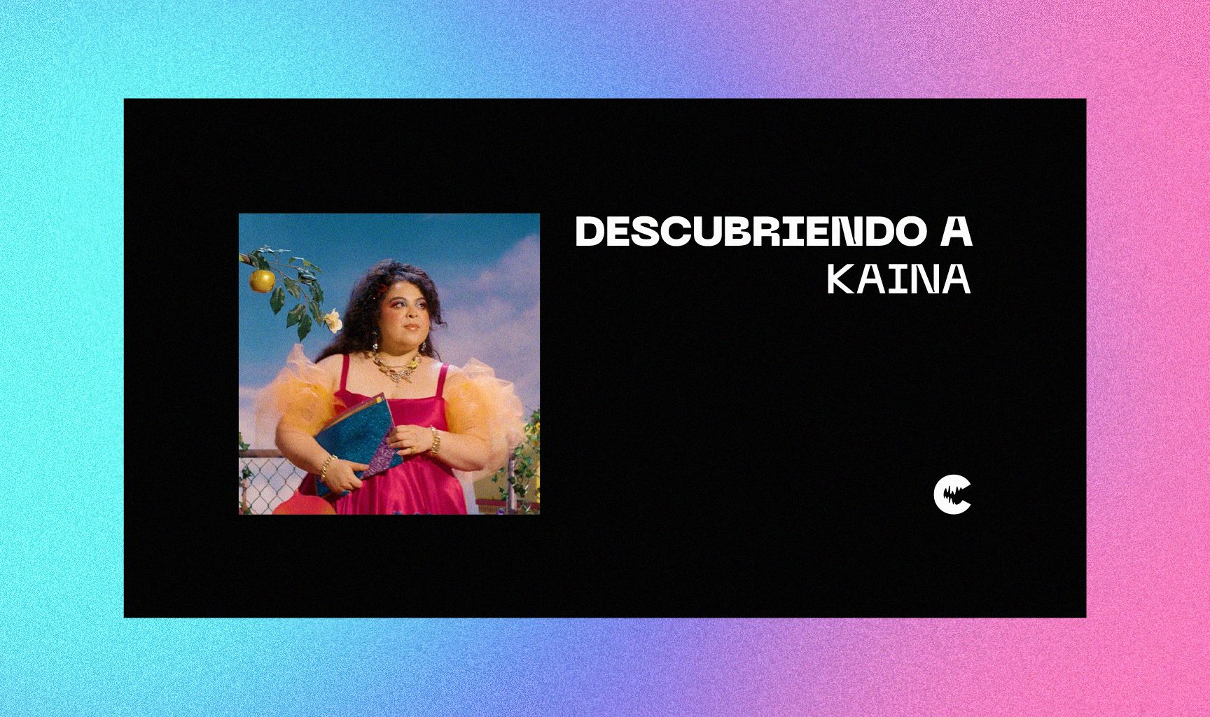 Descubriendo a: KAINA – Loud Cave